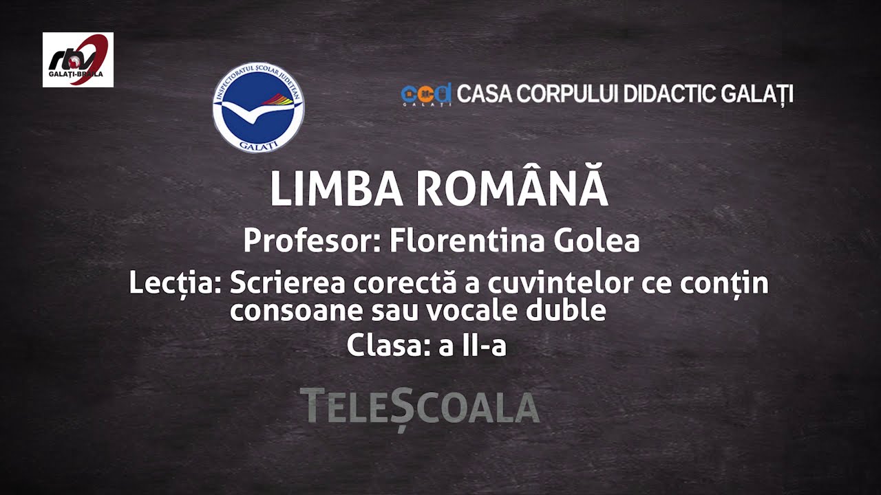 Limba Romană - Clasa 2 - ''Scrierea corectă a cuvintelor ce conţin ...