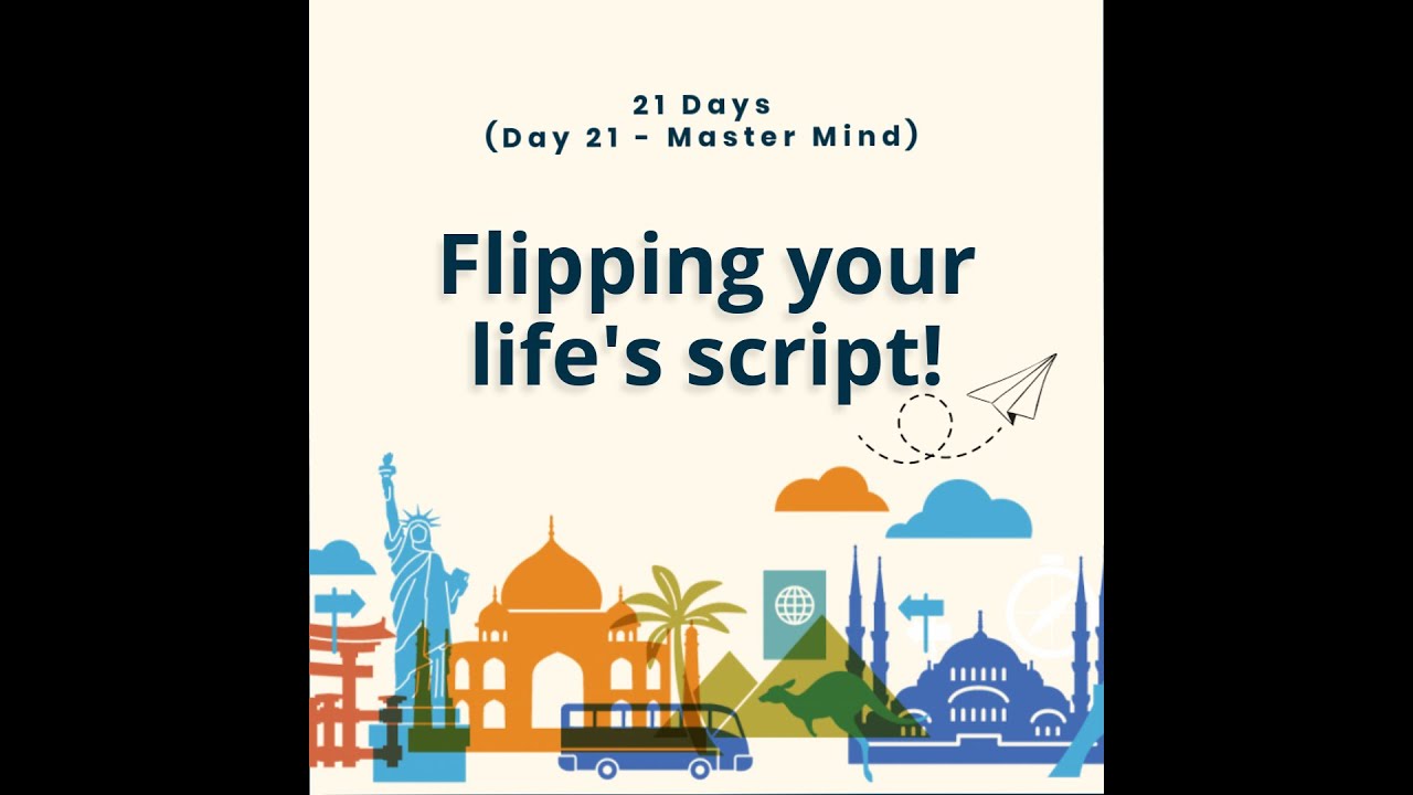 Flipping the Script - Day 21 - The Strangest Secret - YouTube