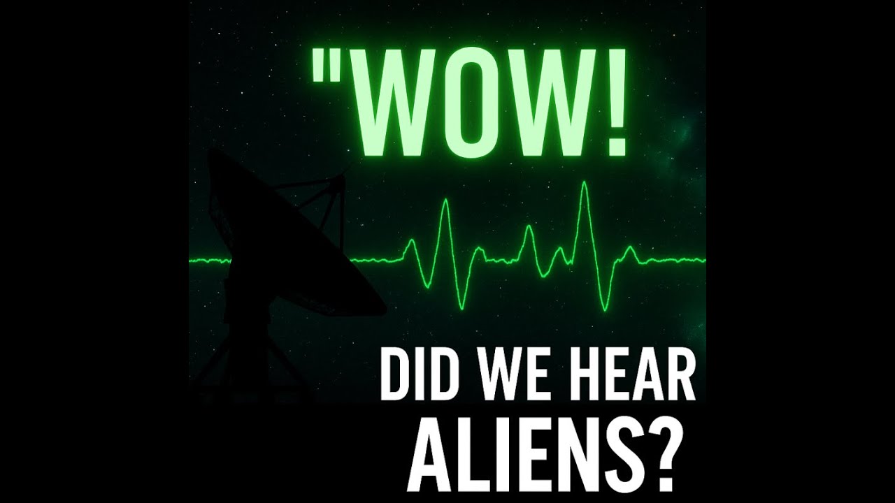 “The Mysterious ‘WOW! SIGNAL’: Did Aliens Call Us in 1977? Dark ...