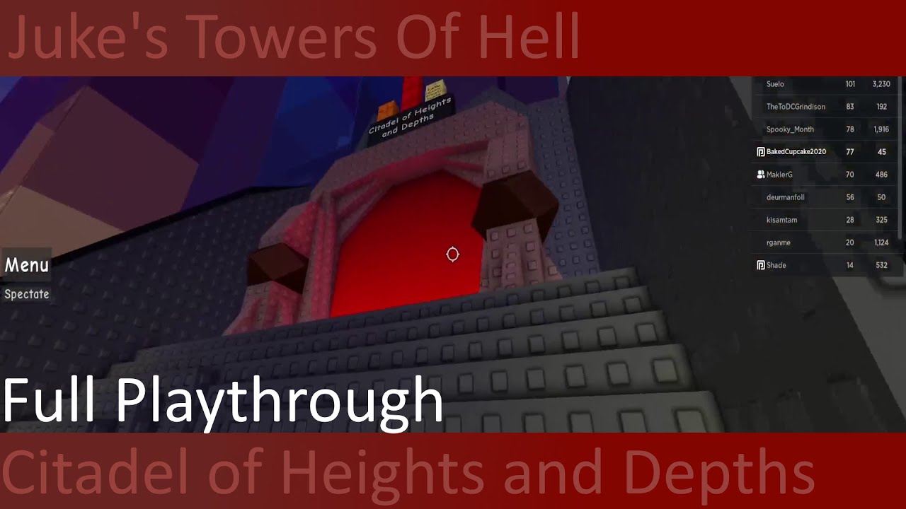 My 1st Citadel Completion - JToH - Citadel of Heights and Depths - Full ...