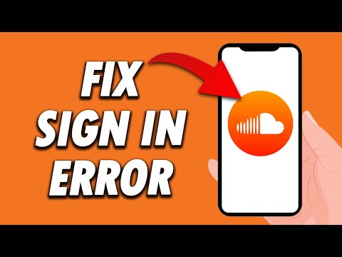 How To Fix SoundCloud App Sign In Error 2024