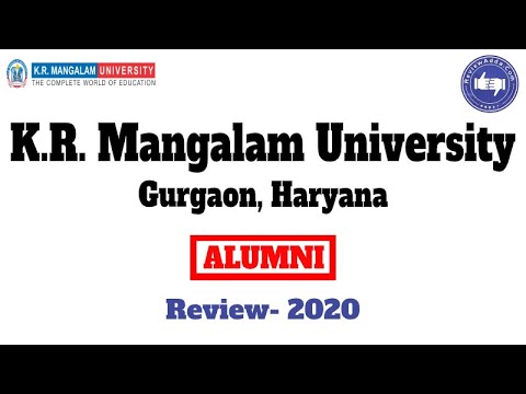 K.R. Mangalam University [KRMU], Gurgaon [2020]- Detailed Reviews ...
