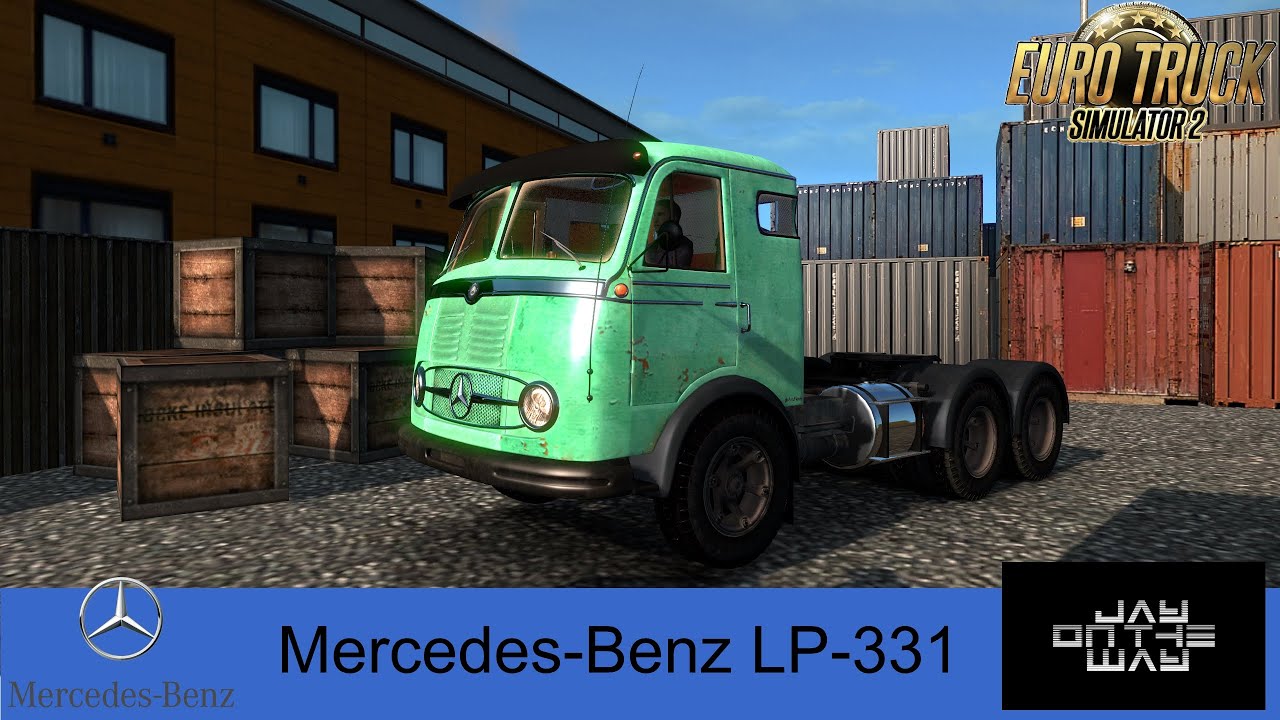 Mercedes Benz LP-331 для Euro Truck Simulator 2 - YouTube