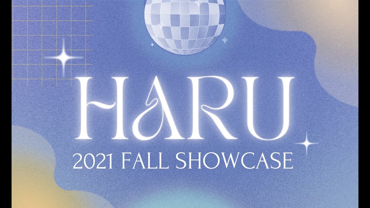 HARU DANCE 2021 FALL SHOWCASE - YouTube