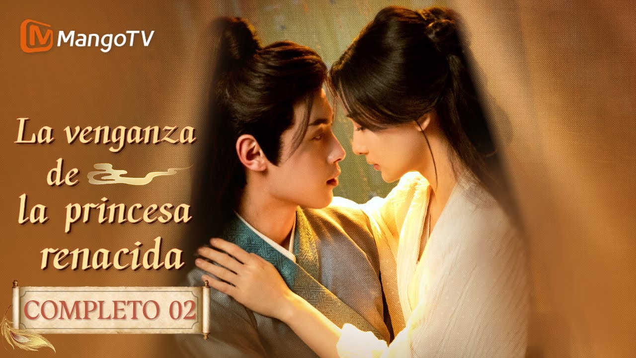 【Episodios 02】Una mujer noble alteró su destino |La venganza de la ...