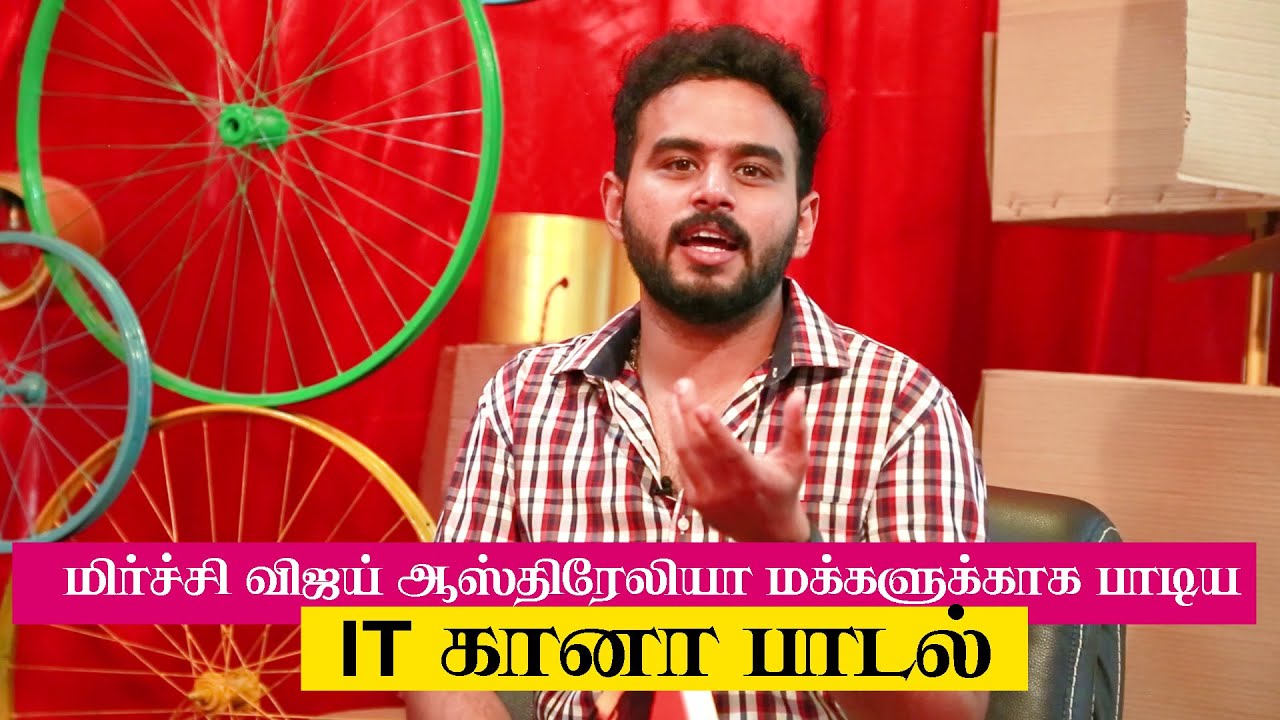 Mirchi Vijay Singing Instant Gana Song For Australia IT professionals ...