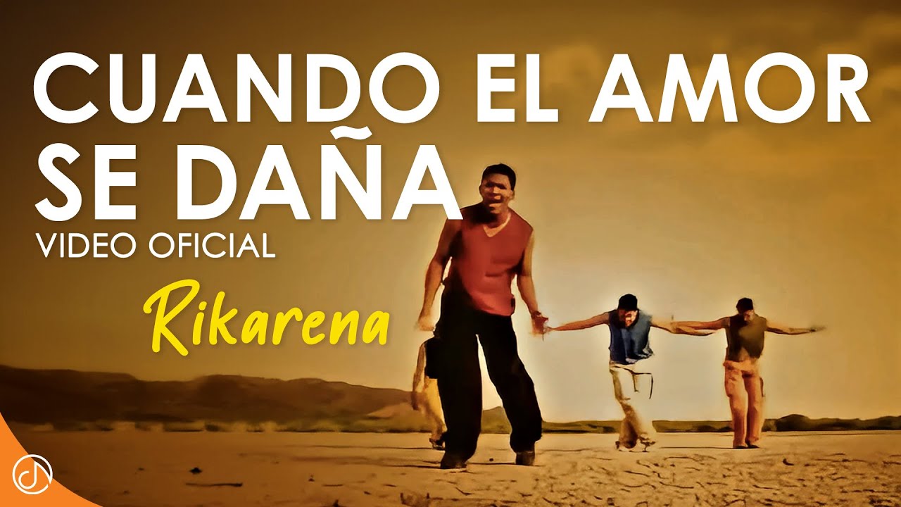 Cuando El AMOR Se Daña 💔 - Rikarena [Merengue] [Video Oficial] - YouTube