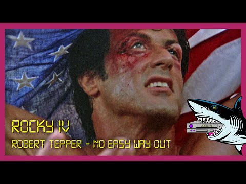 Robert Tepper - No Easy Way Out / Tribute to Rocky IV (1985) / Movie Soundtrack / Sylvester Stallone