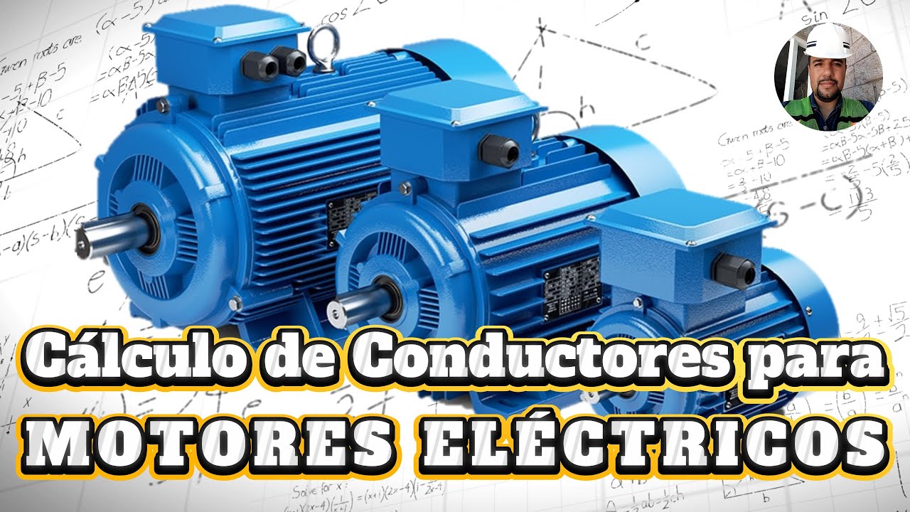 Ejercicios de Cálculo y Selección de CONDUCTORES para MOTORES de CA ...