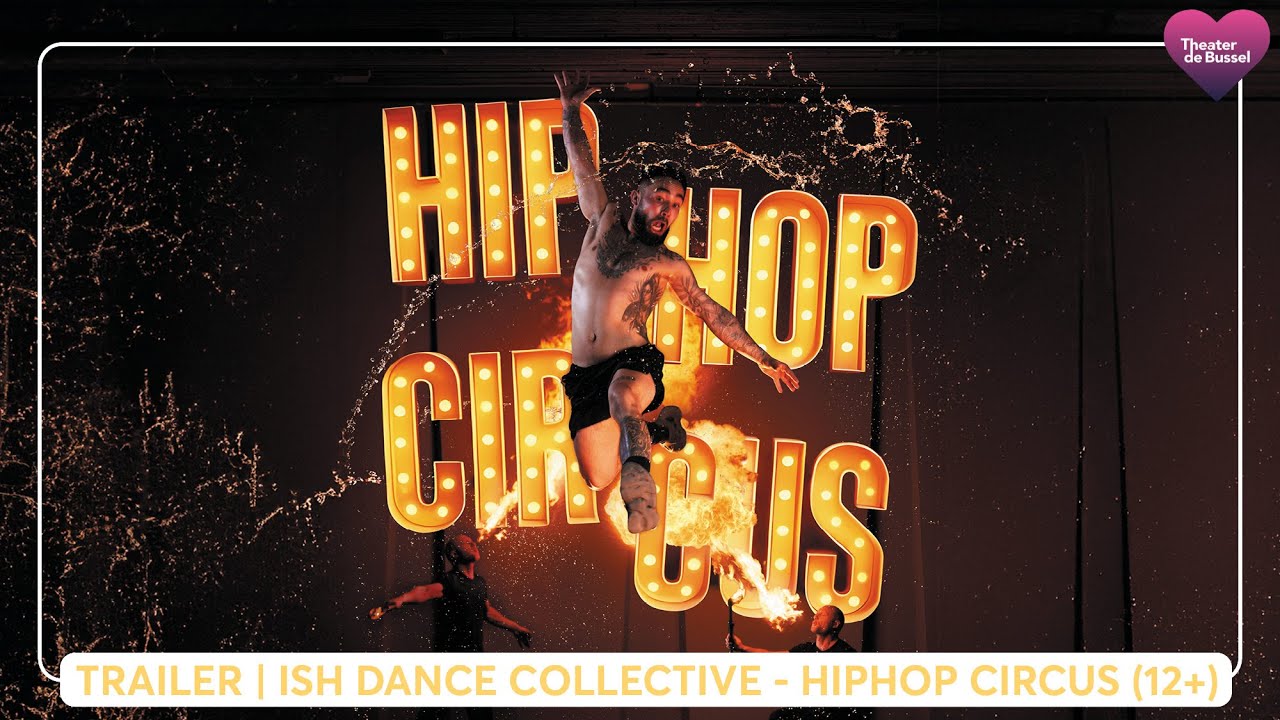 Trailer | ISH Dance Collective - Hiphop Circus (12+) - YouTube