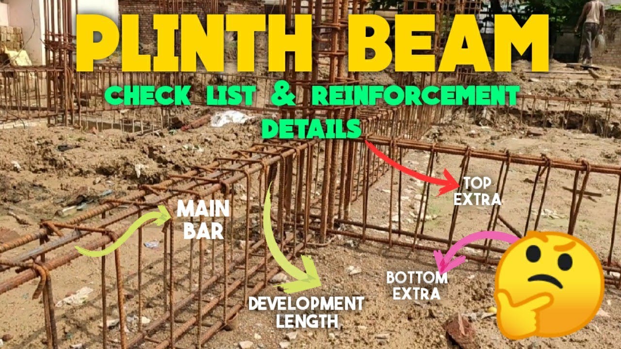 Check list and Reinforcement details for PLINTH BEAM - YouTube