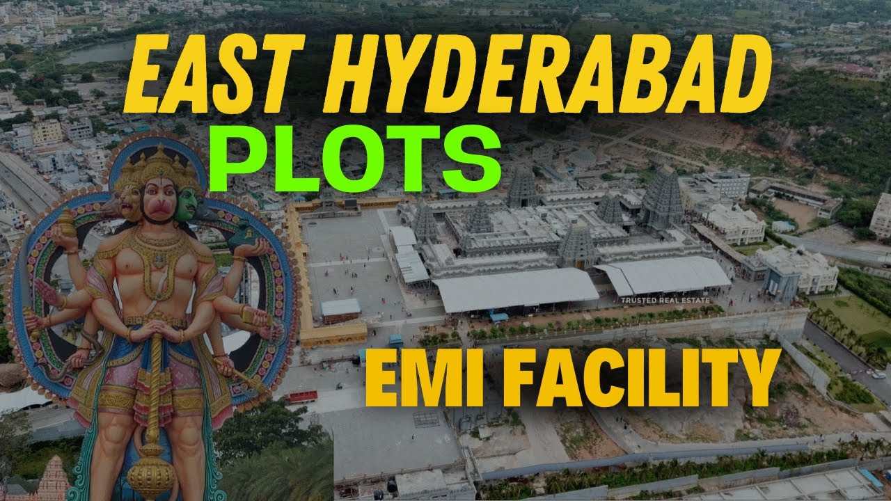 Best plots in East Hyderabad with EMI facility | Hyderabad Real Estate Market | Low Budget Plots ...