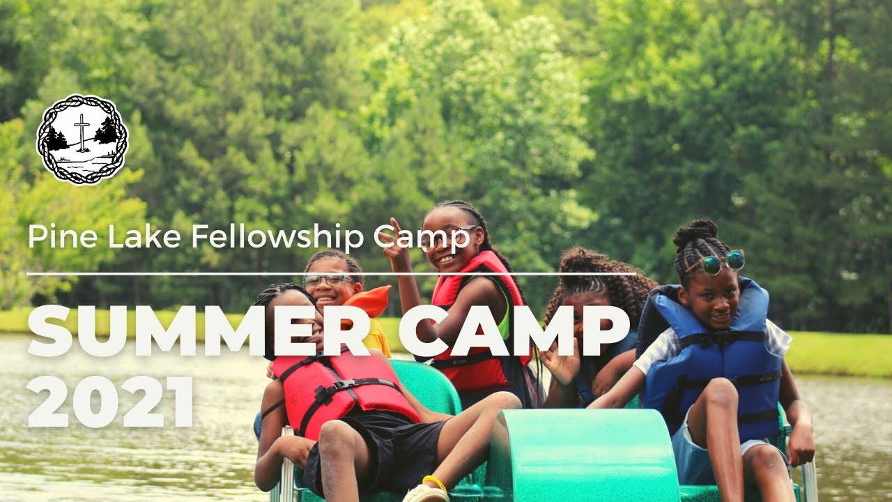 SUMMER CAMP 2021 | Pine Lake Fellowship Camp - YouTube