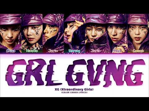 XG 'GRL GVNG' Lyrics (Color Coded Lyrics)