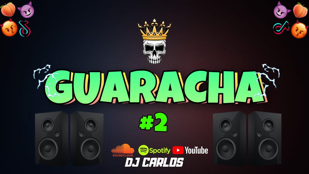 MIX GUARACHA 2021 #2(Pepas,In da getto,Que calor,Calabria) GUARACHA MIX ...
