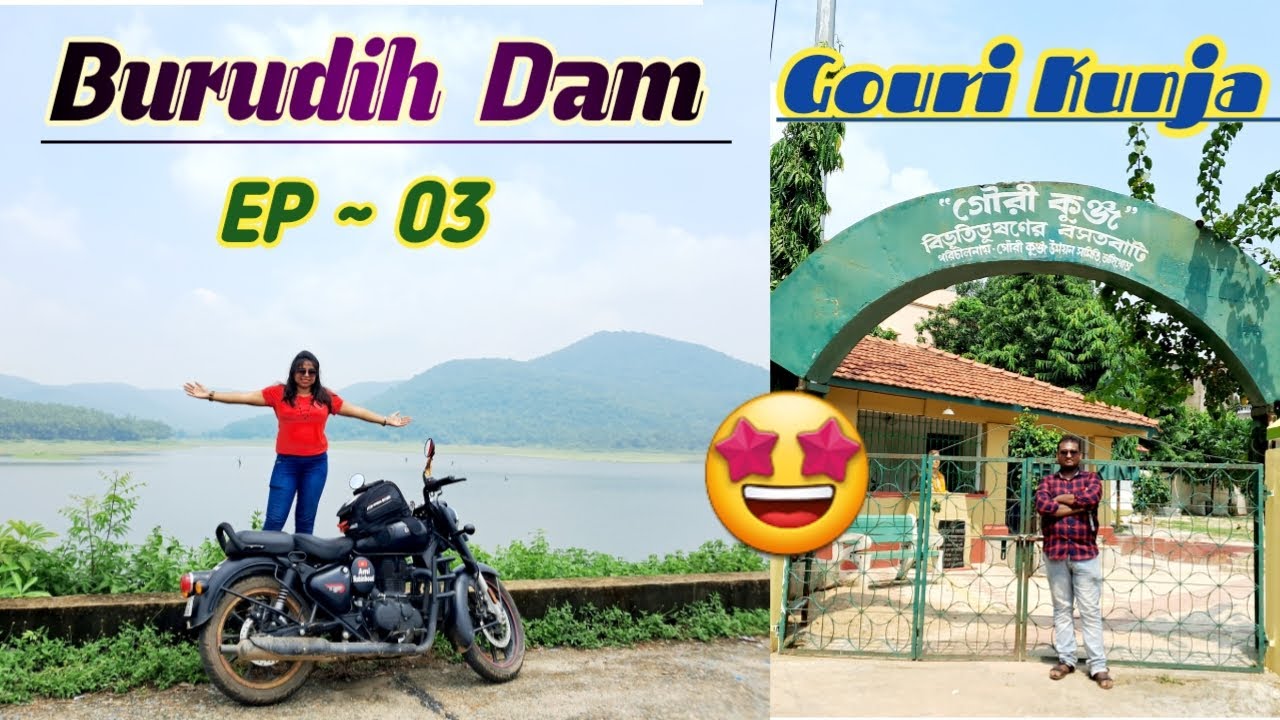 BURUDIH DAM GHATSHILA | GOURI KUNJA GHATSHILA || GHATSHILA TOURIST SPOT ...