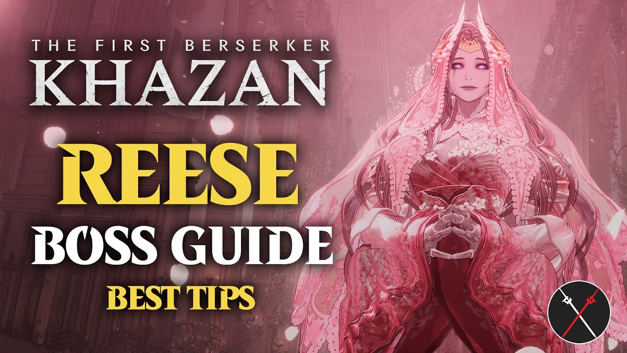 Reese Boss Guide - First Berserker Khazan (No Damage) Reese Boss Fight ...