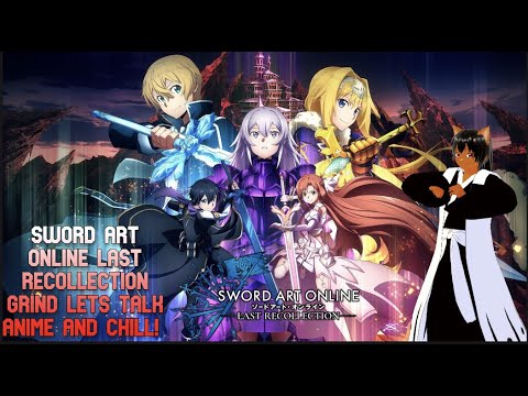 Sword Art Online Last Recollection Is Finally Here! Link Start! Episode ...