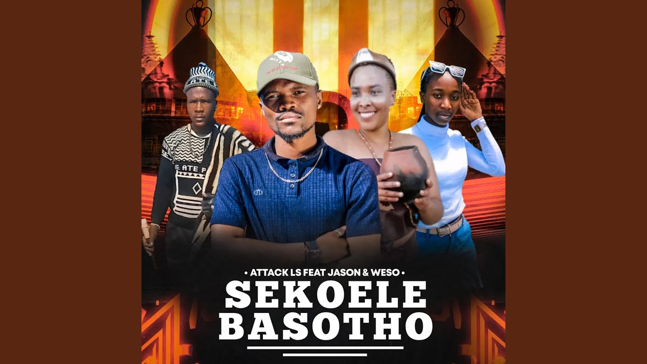 Sekoele Basotho (feat. Jasone Ls & Lesika La Thole No.1) - YouTube