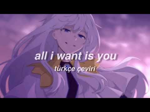 all i want is you  //türkçe çeviri//