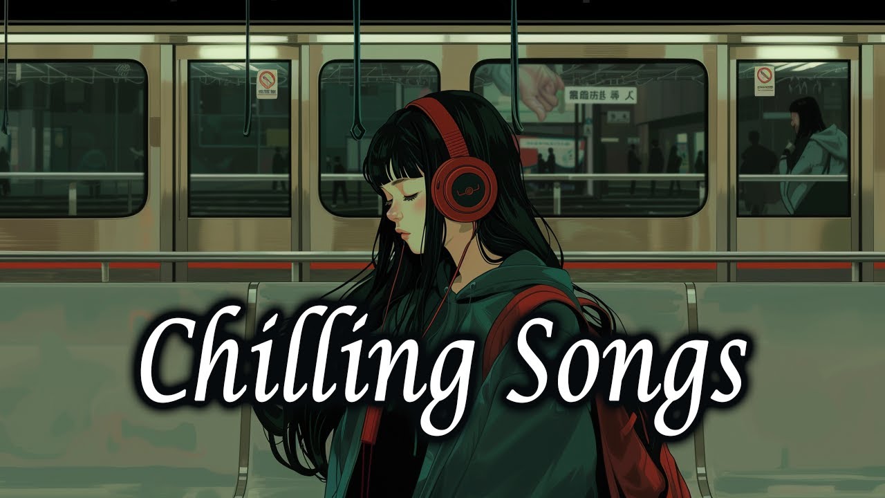 CHILLING SONGS🌻Playlist Collection 30 Greatest Songs Make You'll Feel ...