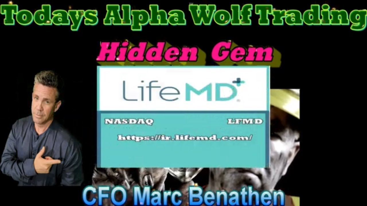Alpha Wolf Trading exclusive interview with Marc Benathen CFO of LifeMD LFMD - YouTube