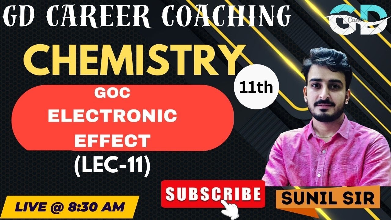 GOC ELECTRONIC EFFECT (L-11) | 11TH CLASS ||BY SUNIL SIR #GDCC # ...