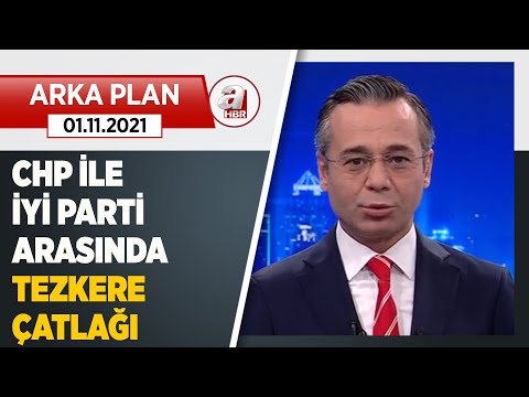 CHP ile İyi Parti arasında tezkere tartışmalarının yankıları sürüyor | A Haber