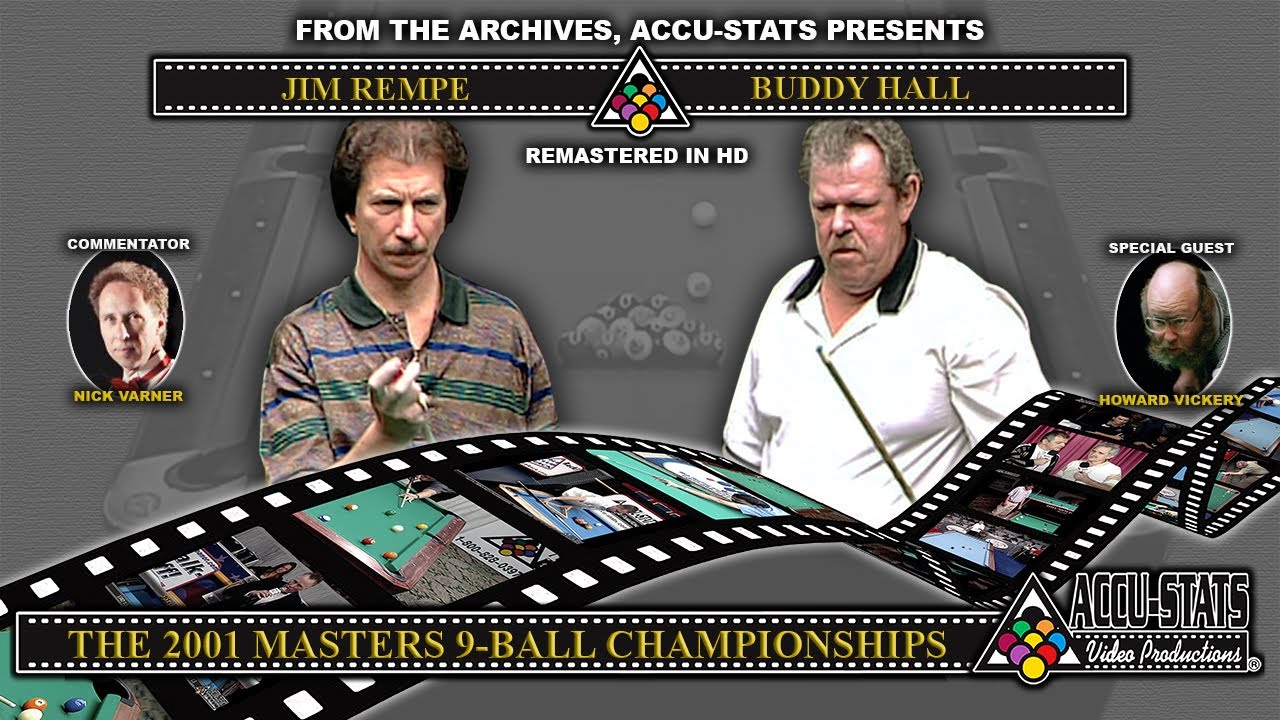 9-Ball - BUDDY HALL vs JIM REMPE - 2001 Masters 9-Ball Championship ...