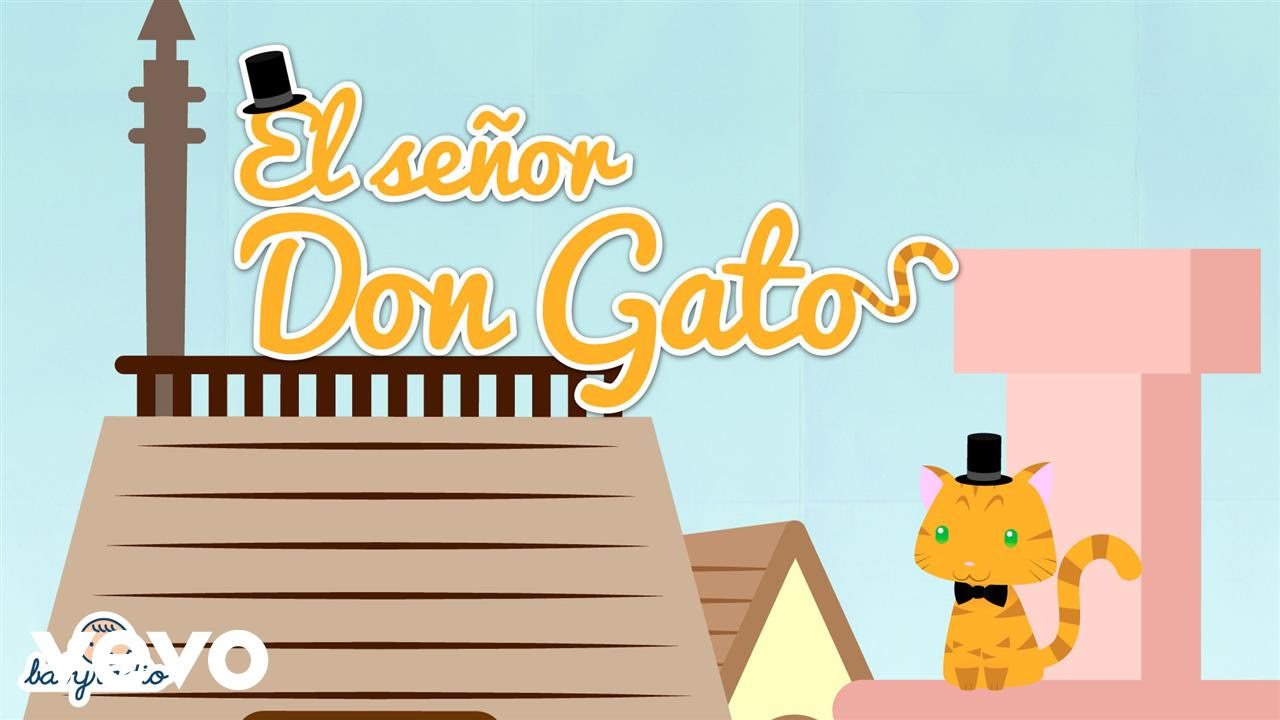 Babyradio - El Señor Don Gato - Canción Infantil - YouTube