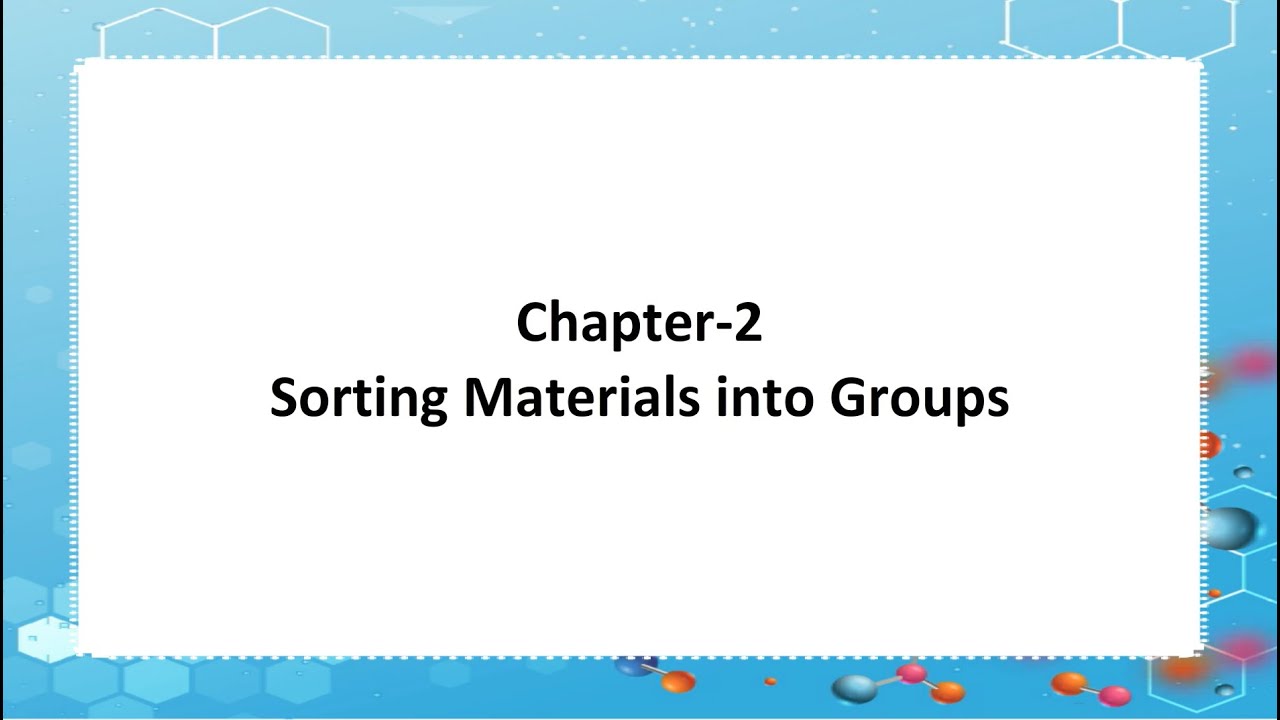 Revised Science Outlook Book 6 : Ch 2 Sorting Materials into Groups ...