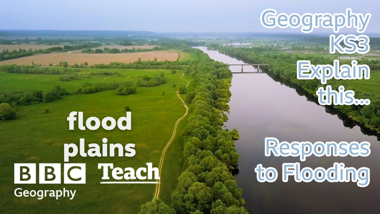 Geography | KS3 | Responses to Flooding | BBC Teach - YouTube