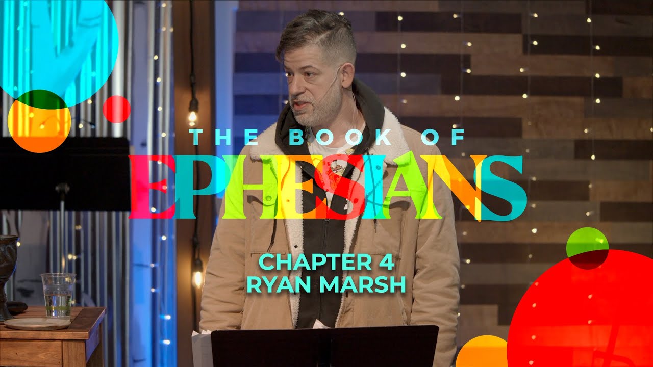 EPHESIANS 4 - Ryan Marsh, Salt House, Feb. 5, 2023 - YouTube