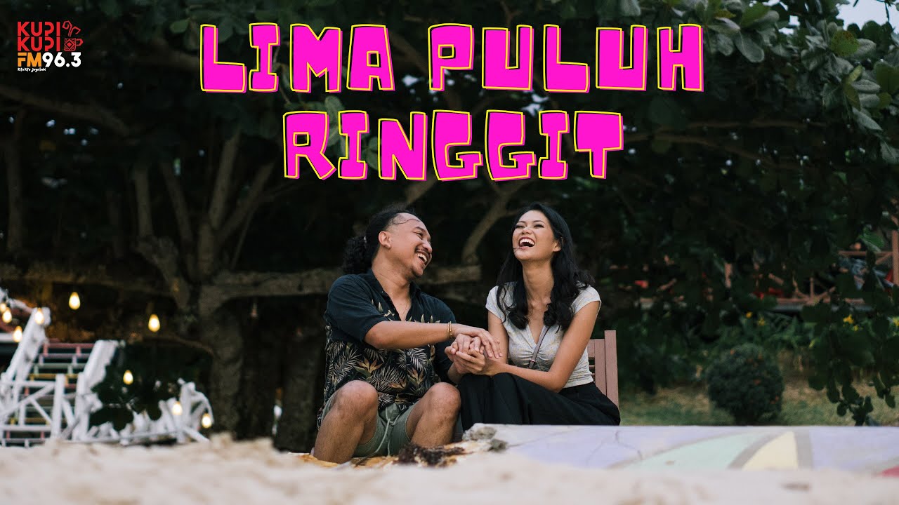 Lima Puluh Ringgit (Official Music Video) - Kupikupifm Sabah - YouTube