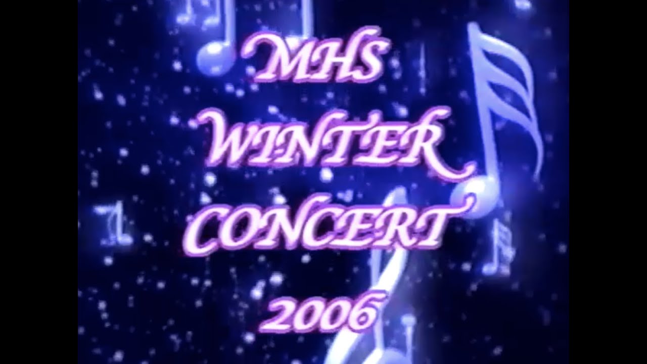 The Marlborough High School Winter Concert - December 14, 2006 TV-98 ...
