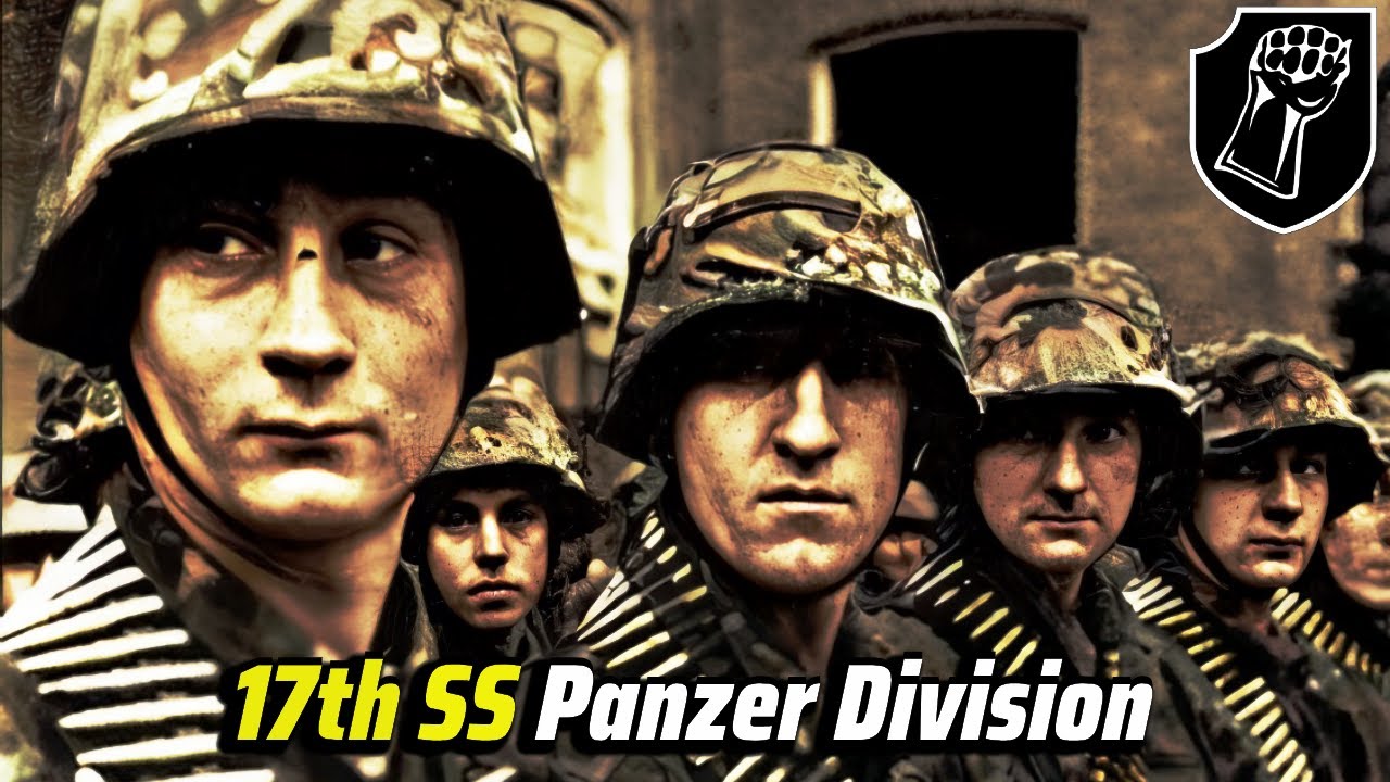 Germany's Western Front Only SS Division: 17th SS Panzergrenadier ...