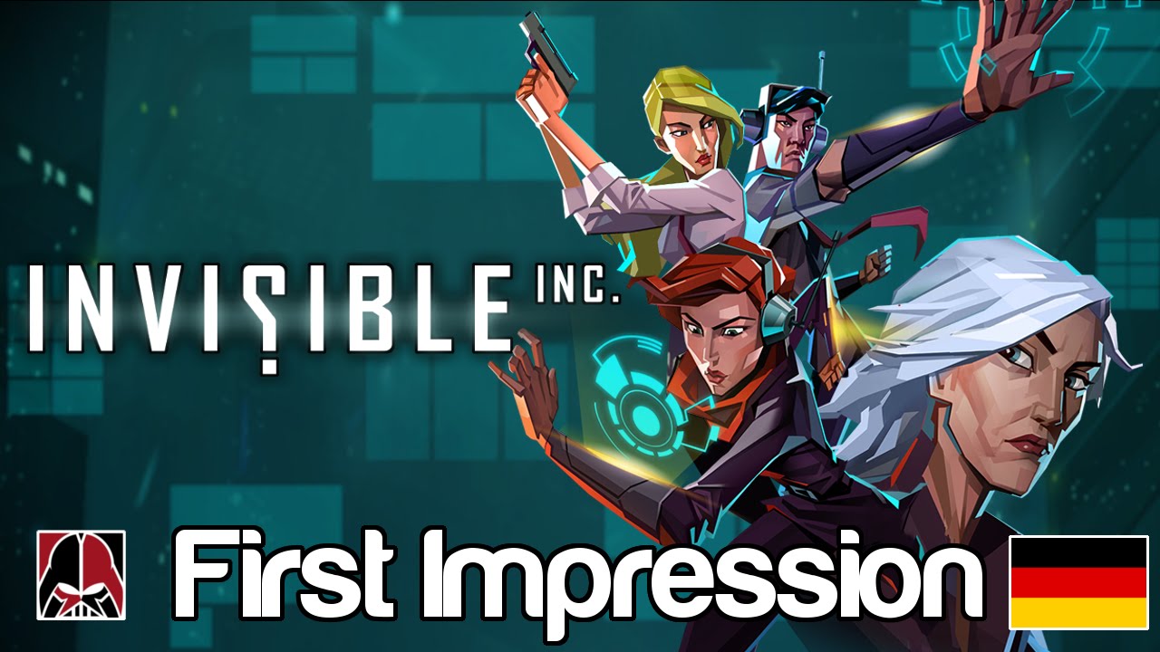 Invisible, Inc. - Deutsch Ersteindruck / German First Impression - YouTube