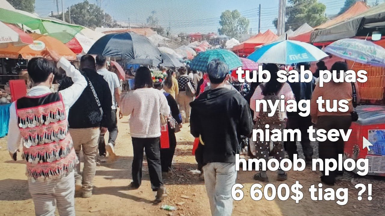 TUB SAB PUAS NYIAG TUS NIAM TSEV HMOOB NPLOG 6 6OO$ & 2 500 000KIPS ...