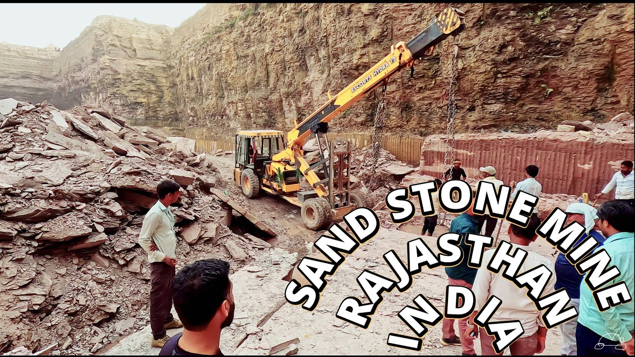 SAND STONE MINE RAJASTHAN INDIA - YouTube