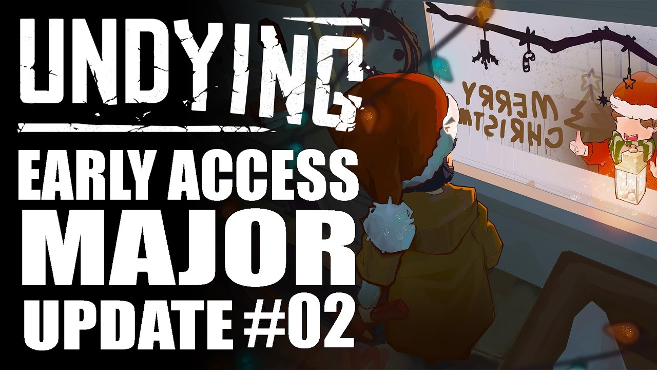 UNDYING - Early Access Dev Update #4 - December Major Update! - YouTube