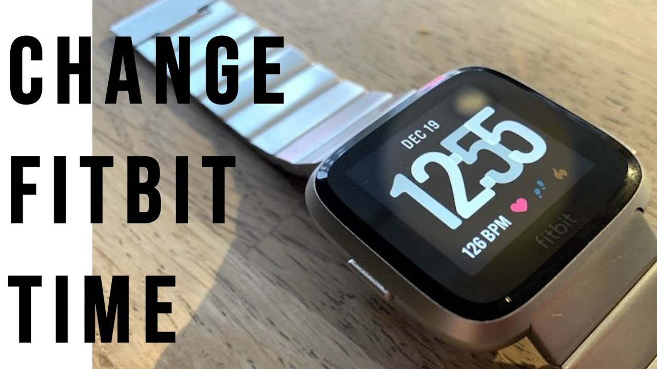 How to change time on Fitbit | Fix time on your Fitbit - YouTube