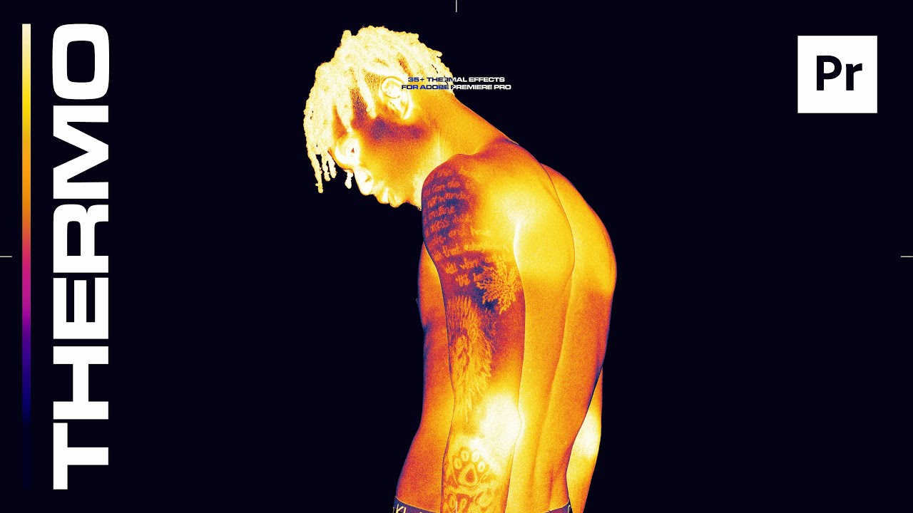 THERMO 2.0 [Thermal Effects For Adobe PREMIERE PRO, PHOTOSHOP, FINAL ...