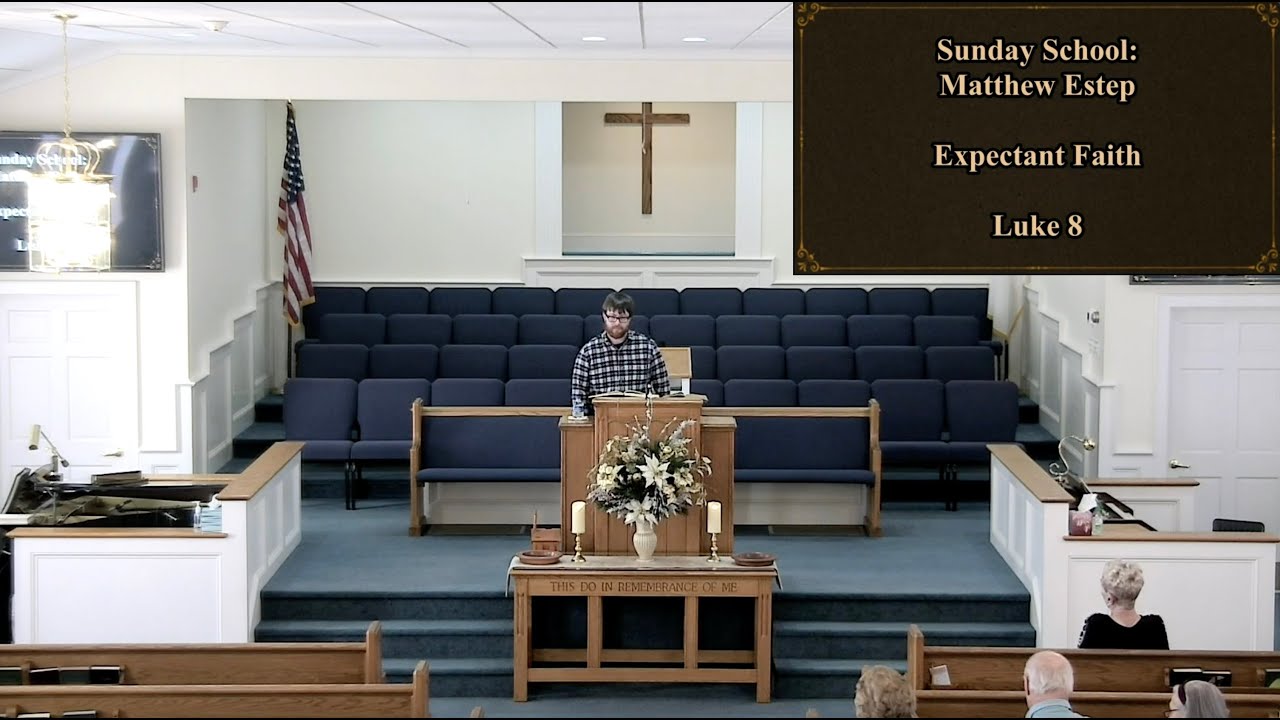 Sunday School - February 4, 2024 - Luke 8 - Matthew Estep - YouTube