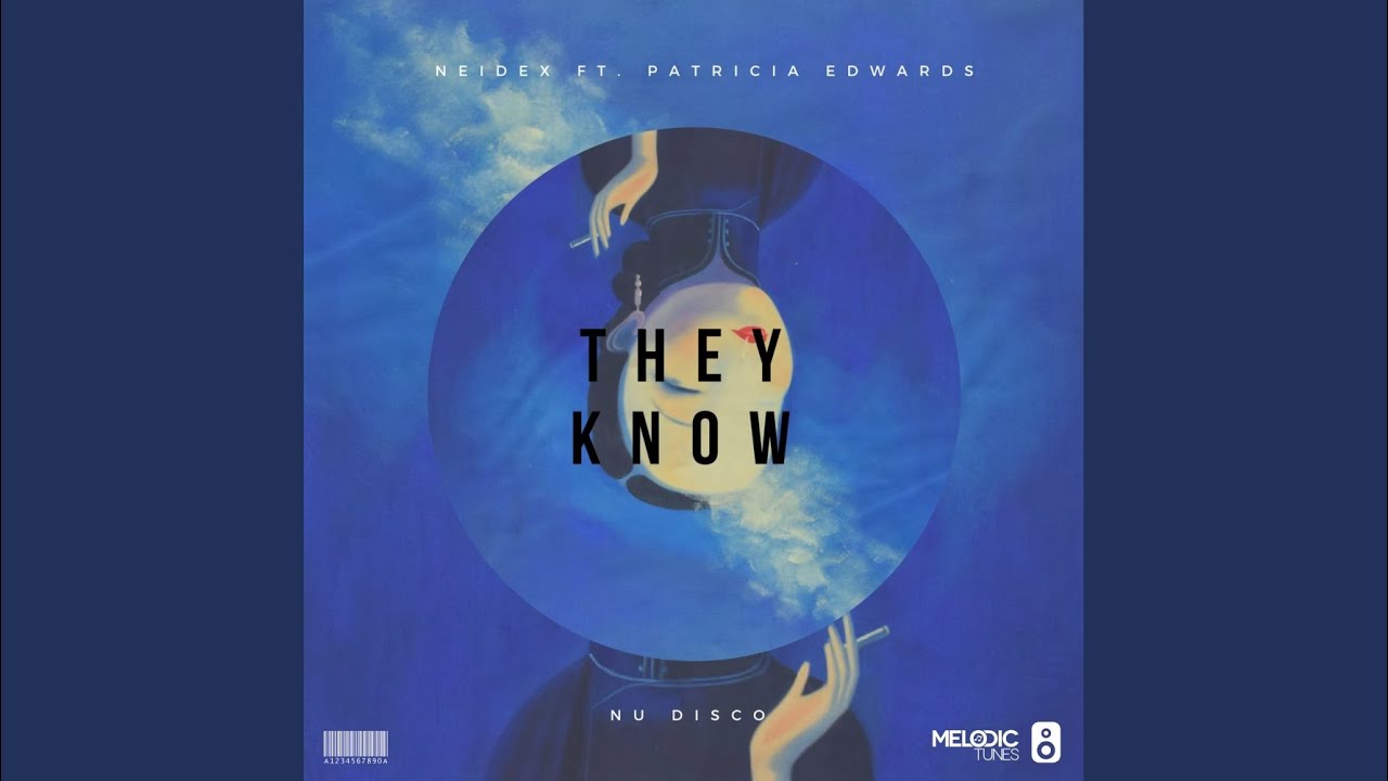 They Know (Original Mix) - YouTube