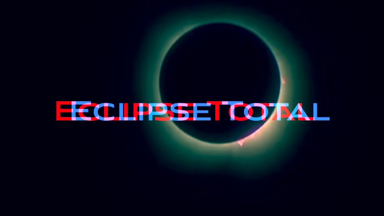 Eclipse Total - YouTube