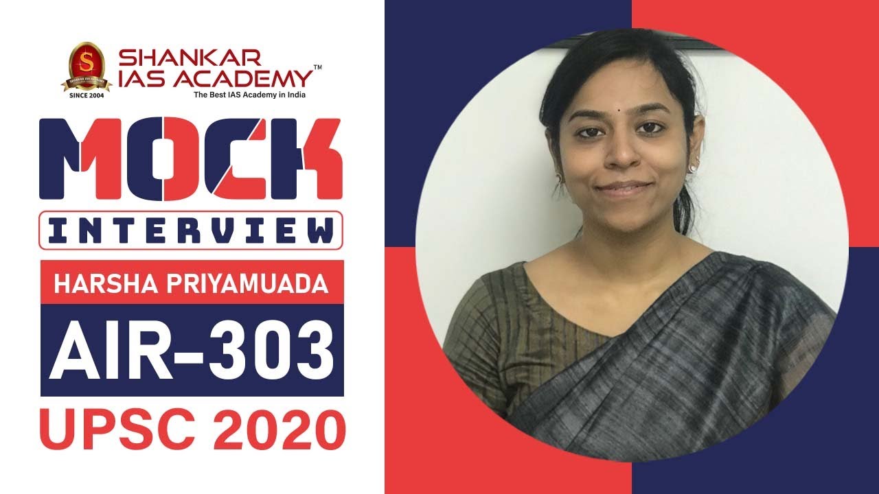 HARSHA PRIYAMVADA AIR 303 UPSC Topper | IAS Topper 2020 Mock Interview ...