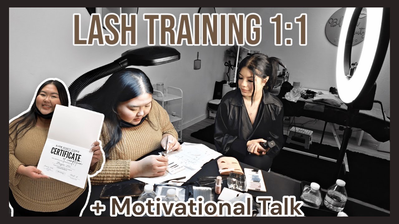LASH TRAINING 1:1 + MOTIVATIONAL TALK - YouTube