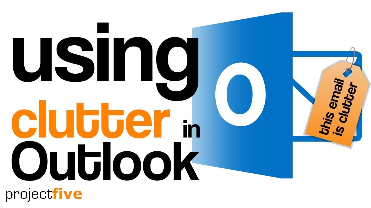 Using Clutter In Outlook YouTube Using Clutter In Outlook YouTube
