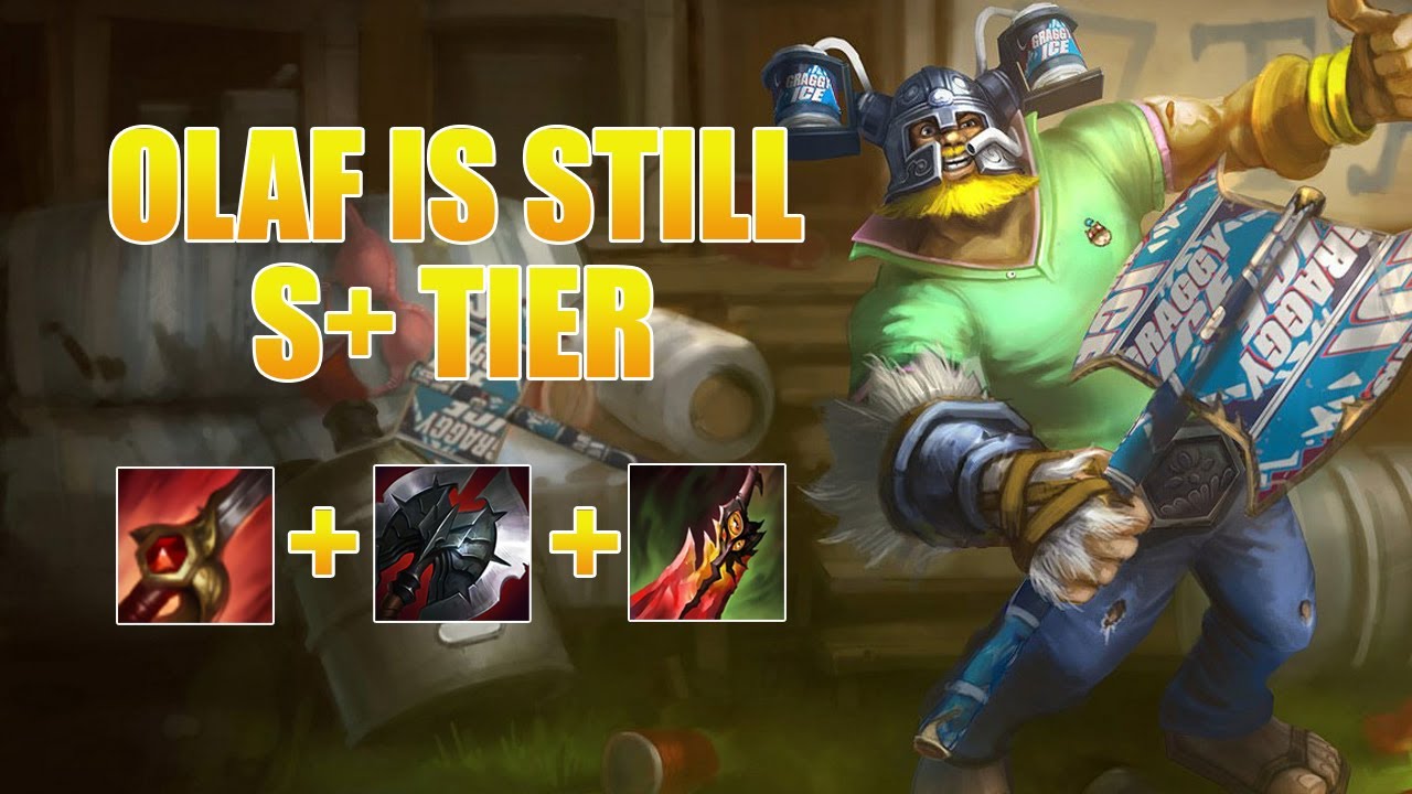 OLAF IS STILL S+ TIER | Olaf Jungle Gameplay | League of legends - YouTube