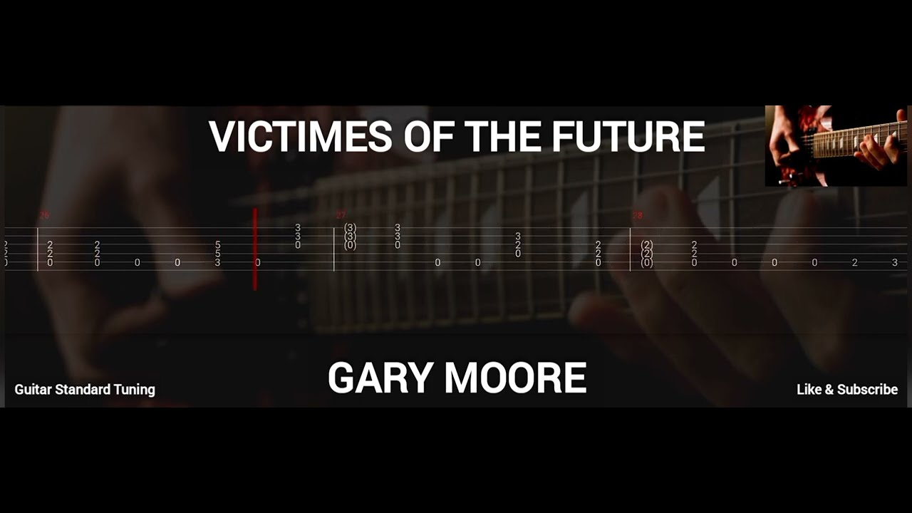 GARY MOORE - VICTIMS OF THE FUTURE ( TAB GUITAR ) - YouTube